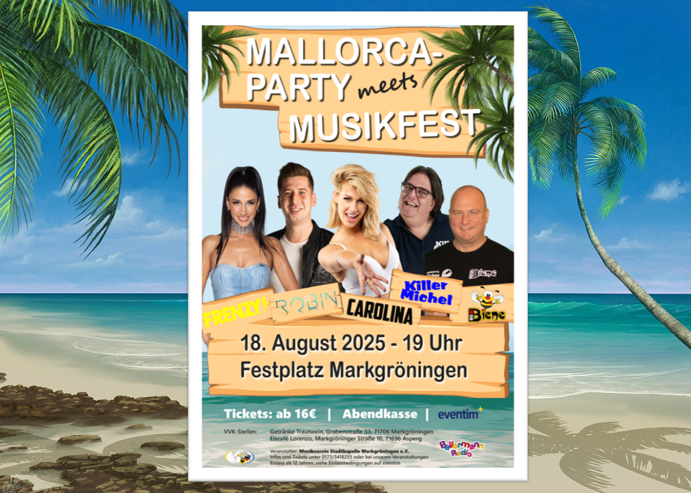 Das 57. Internationale Musikfest Markgröningen: Top-Acts bei Mallorca ...